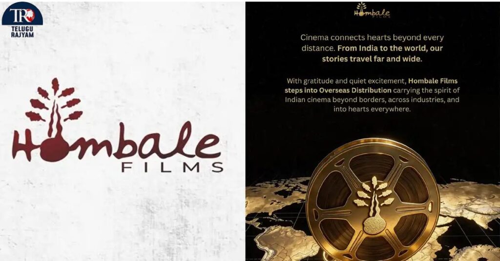 Hombale Films Expands Horizons: Steps Into Overseas Distribution ...